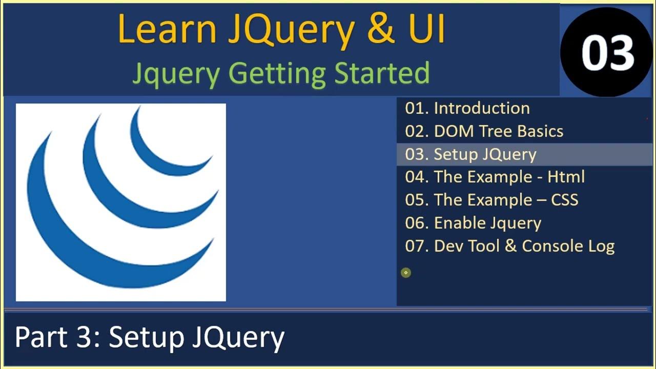 JQuery Basics | Part 3 - Setup JQuery | JQuery Tutorials #03 - YouTube