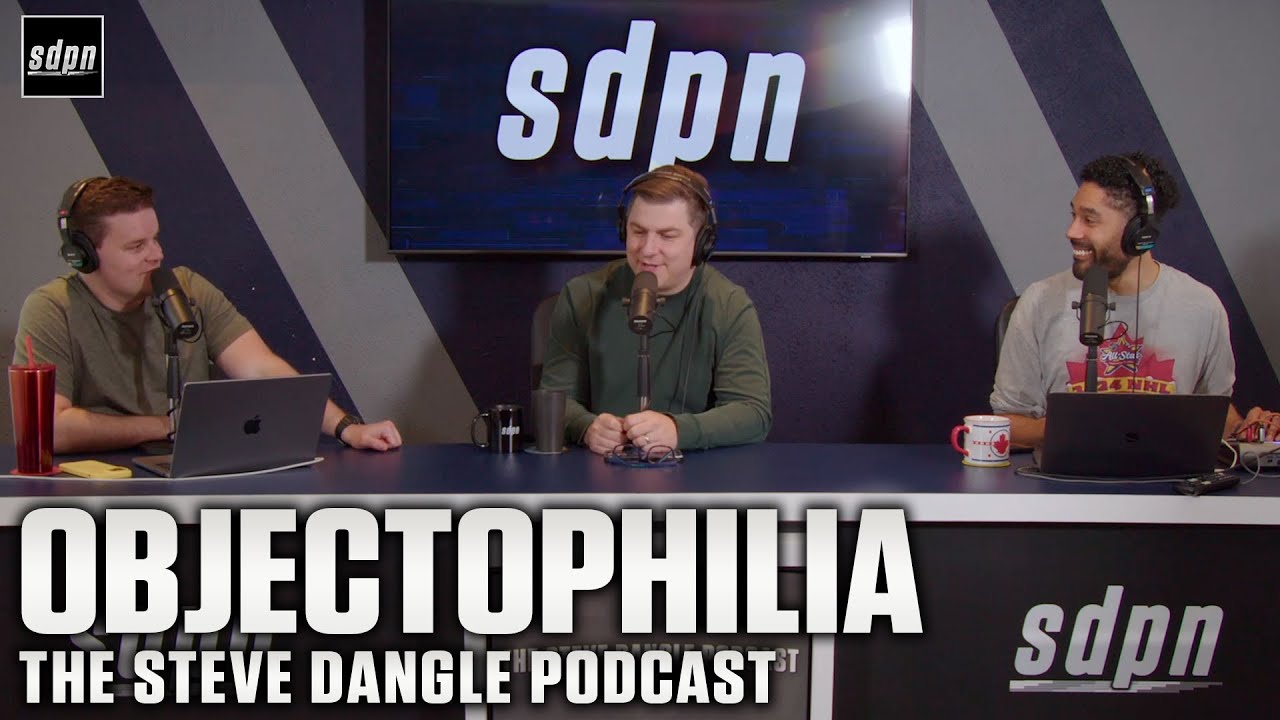 Objectophilia | The Steve Dangle Podcast - YouTube