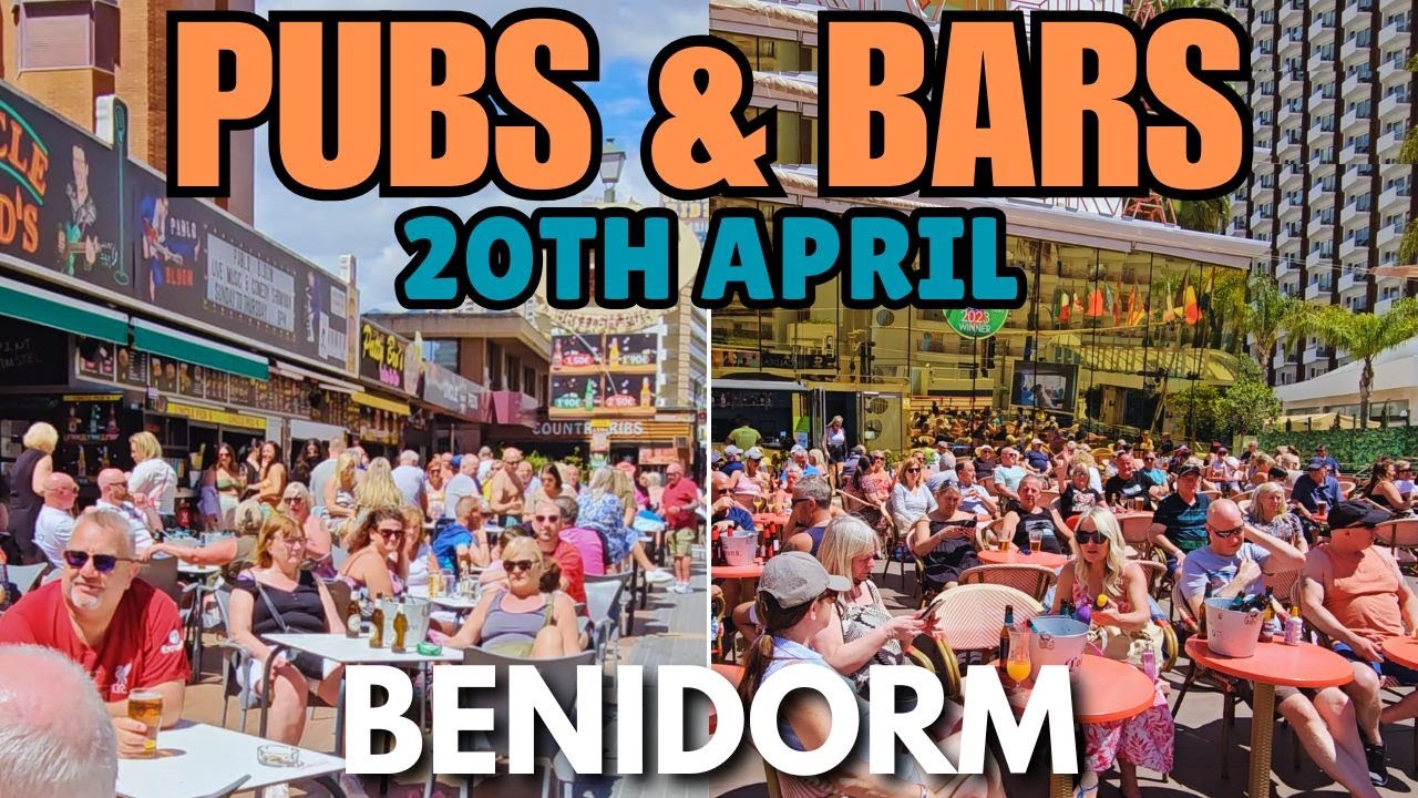 Benidorm - Full Pubs, Bars & Terraces! 🍻┃The Strip & Calle Derramador ...
