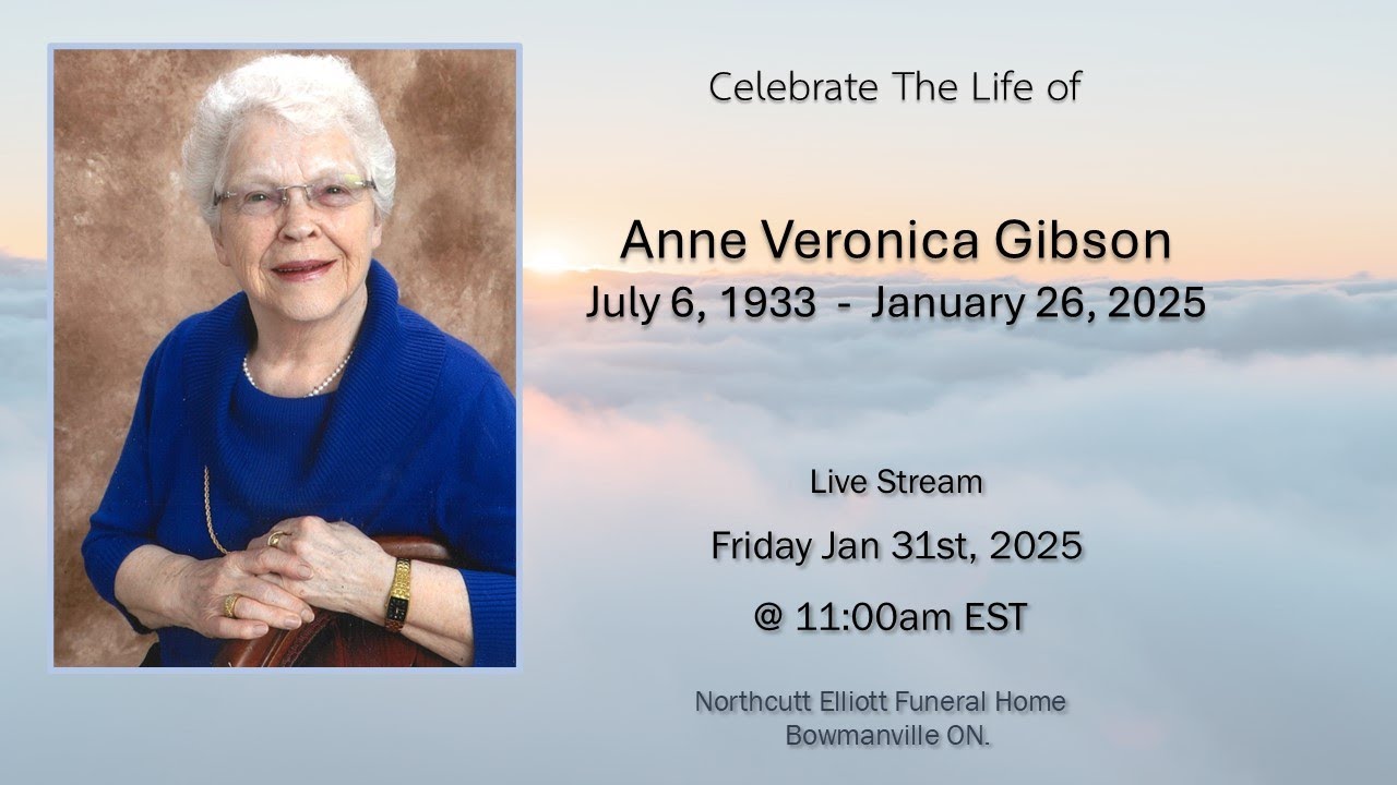 Celebration of Life - Anne Veronica Gibson - YouTube