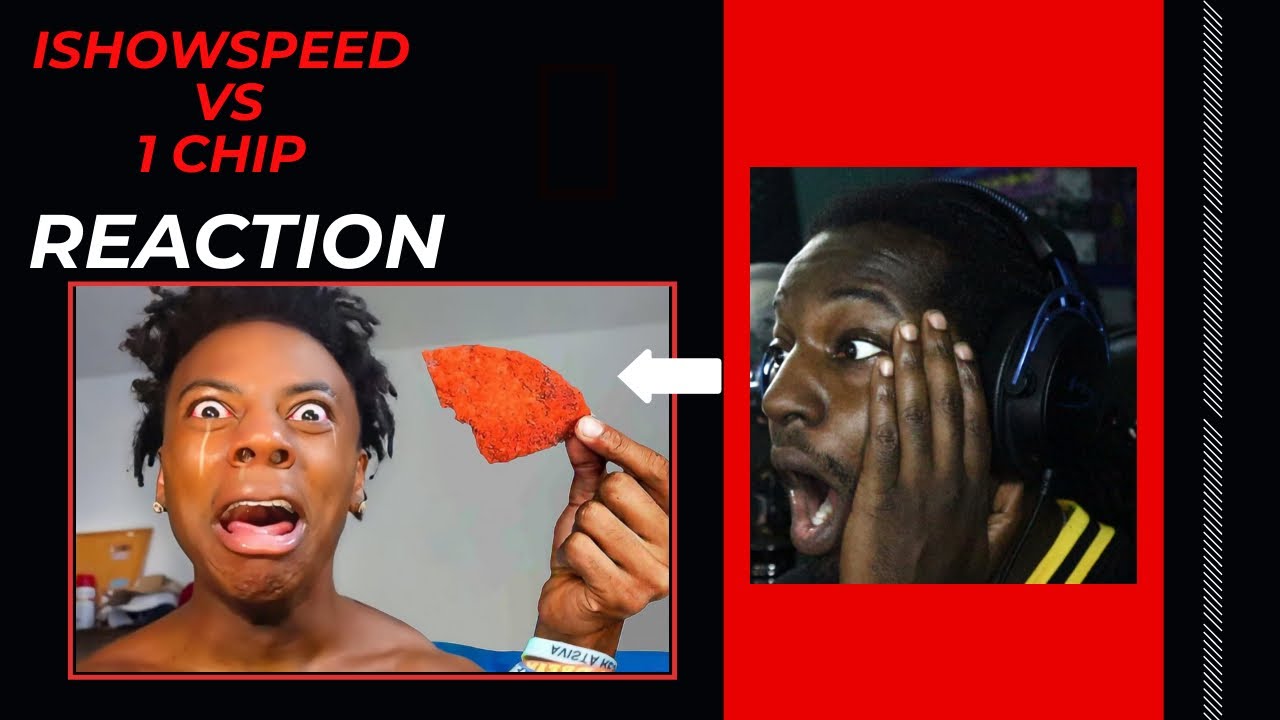 iShowSpeed Attempts The ONE CHIP CHALLENGE.. | CHIdrizzay Reaction ...