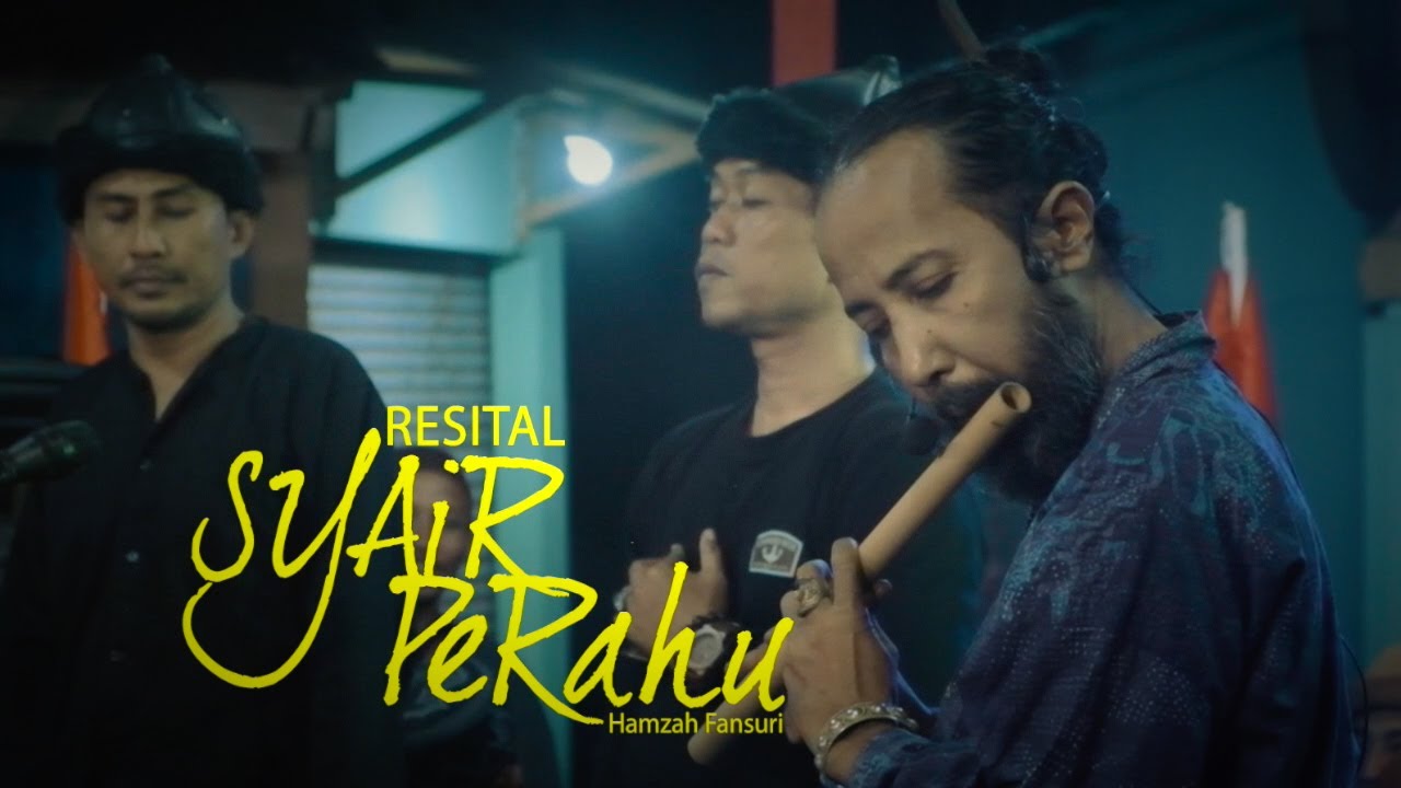 RESITAL "SYAIR PERAHU" (Hamzah Fansuri) - YouTube