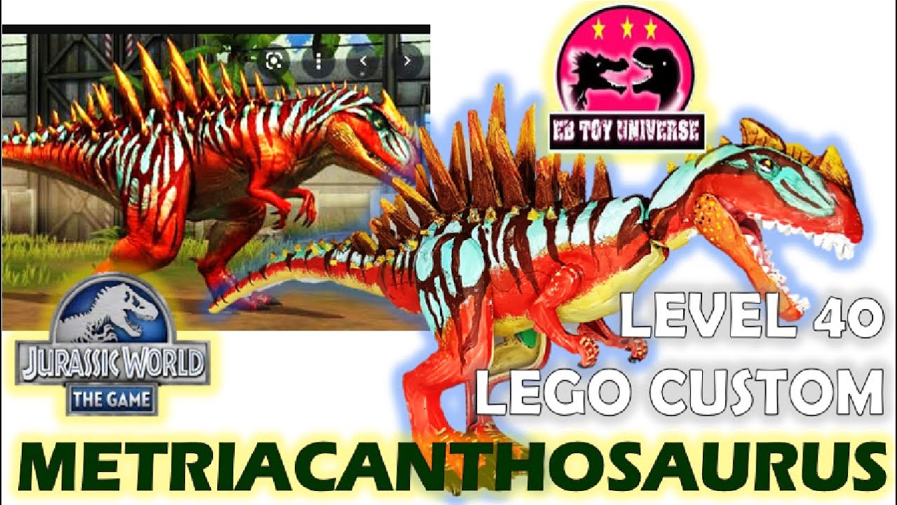 METRIACANTHOSAURUS LEVEL 40 LEGO COMPATIBLE CUSTOM DINOSAUR - MAX LEVEL ...