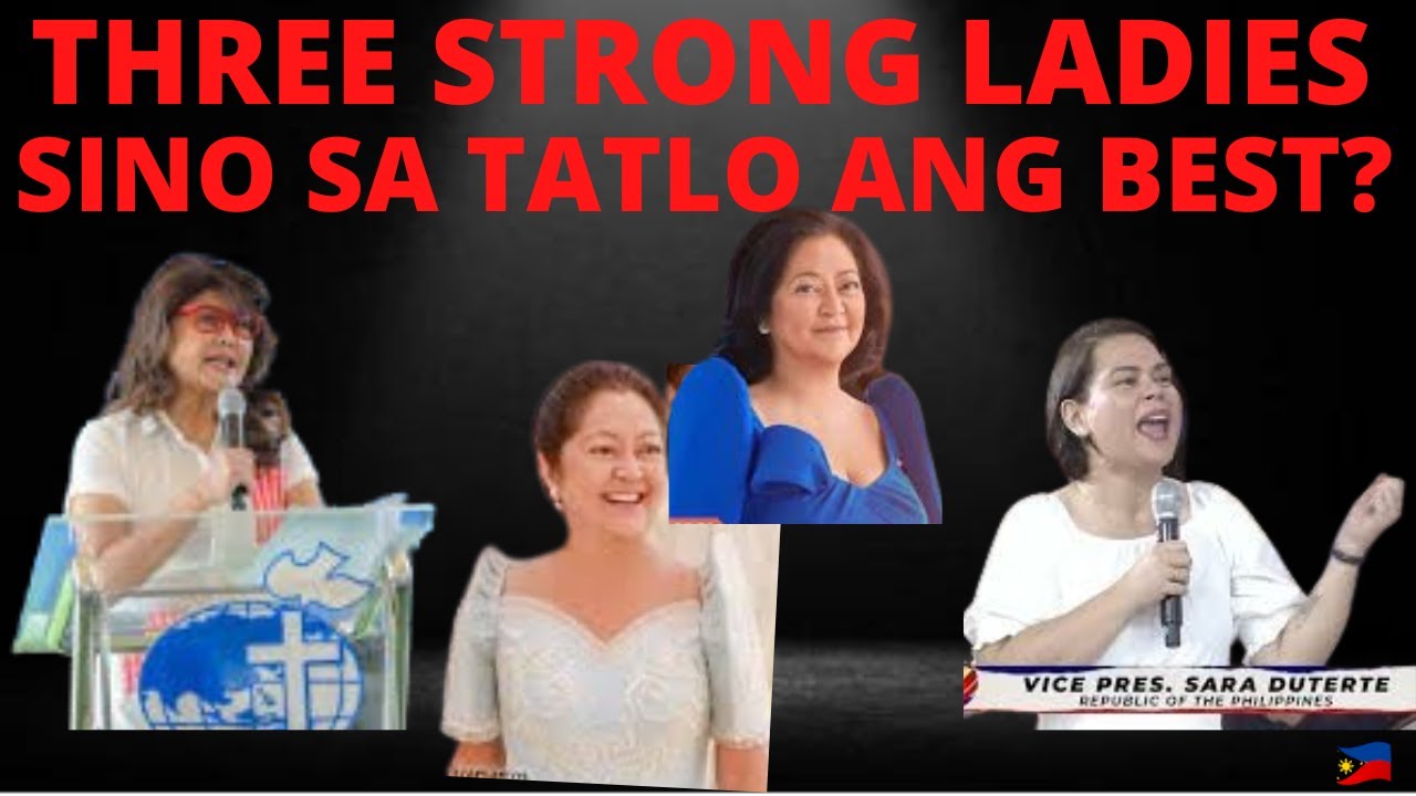 THREE STRONG AND FAMOUS LADIES/ ANO ANG PAGKAKAIBA? - YouTube