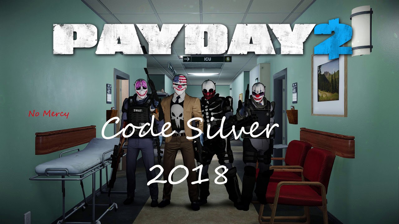 Payday 2 The Official Soundrack - Code Silver 2018 - YouTube