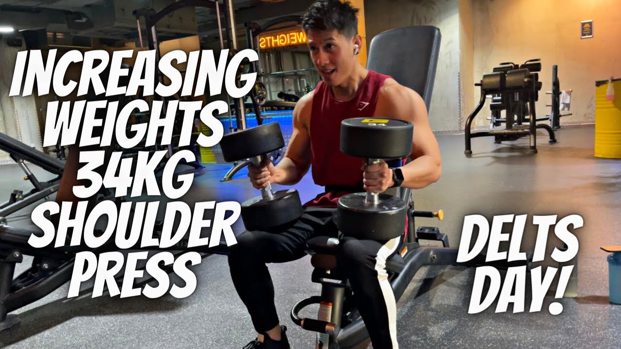 Progressive overload | Increasing weights | 34kg shoulder press - YouTube