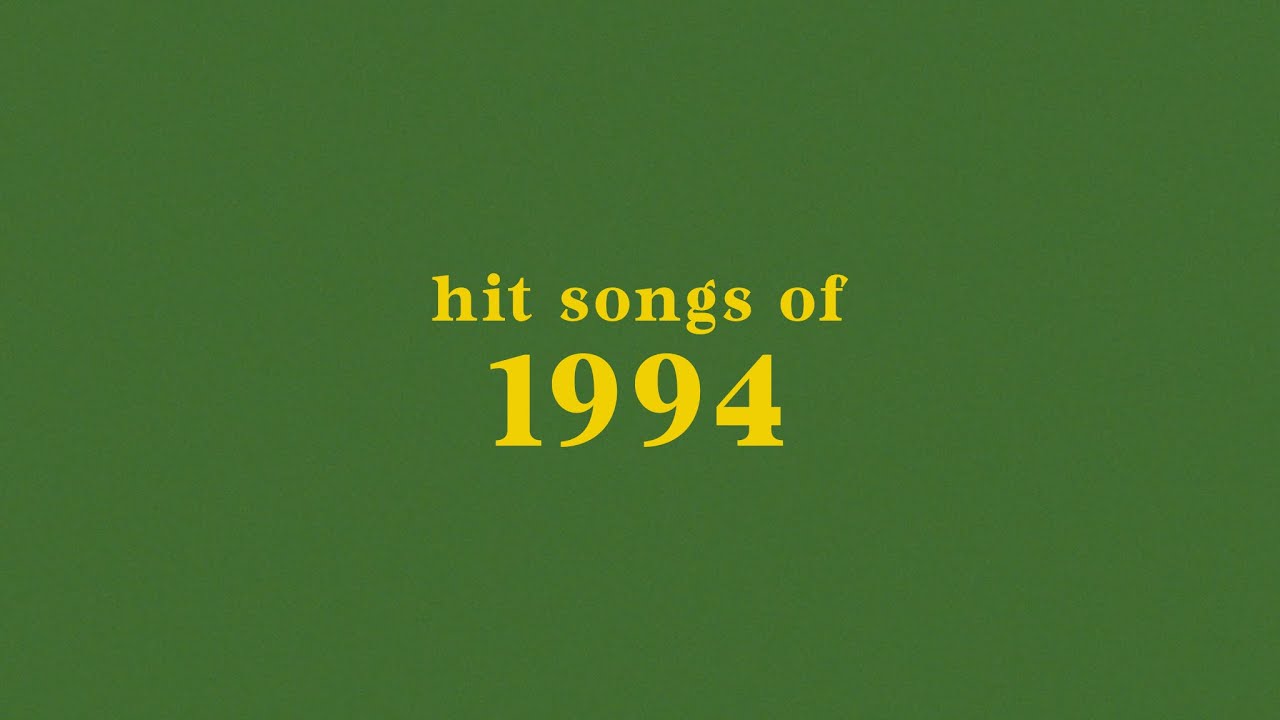 hit songs of 1994 + spotify playlist - YouTube