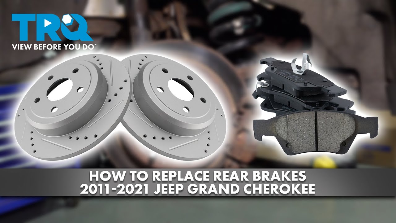 How to Replace Rear Brakes 2011-2021 Jeep Grand Cherokee - YouTube