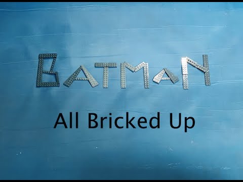 Batman: All Bricked Up - YouTube