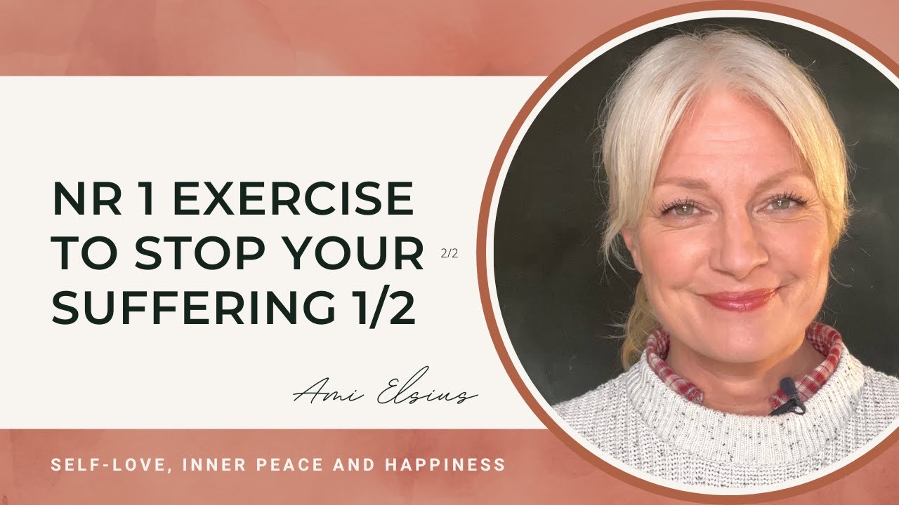 The Nr 1 Advice to End Suffering - Powerful Exercise for Inner Peace ...