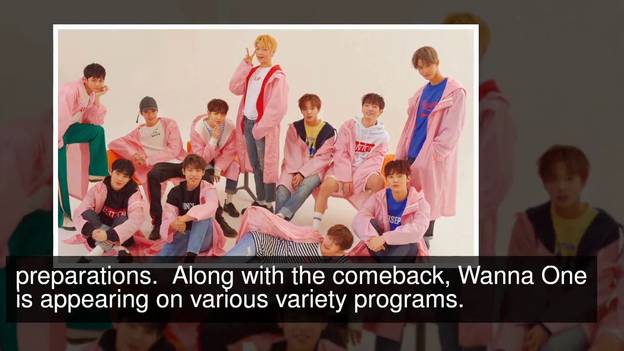 Wanna One Confirms Date Of Upcoming Comeback - YouTube