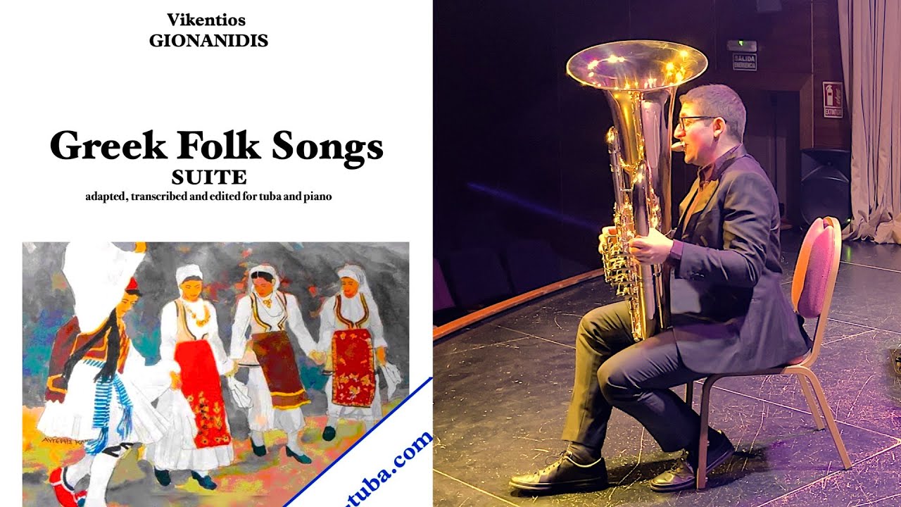 Greek Folk Songs Suite - Vikentios Gionanidis, tuba | Madrid recital ...