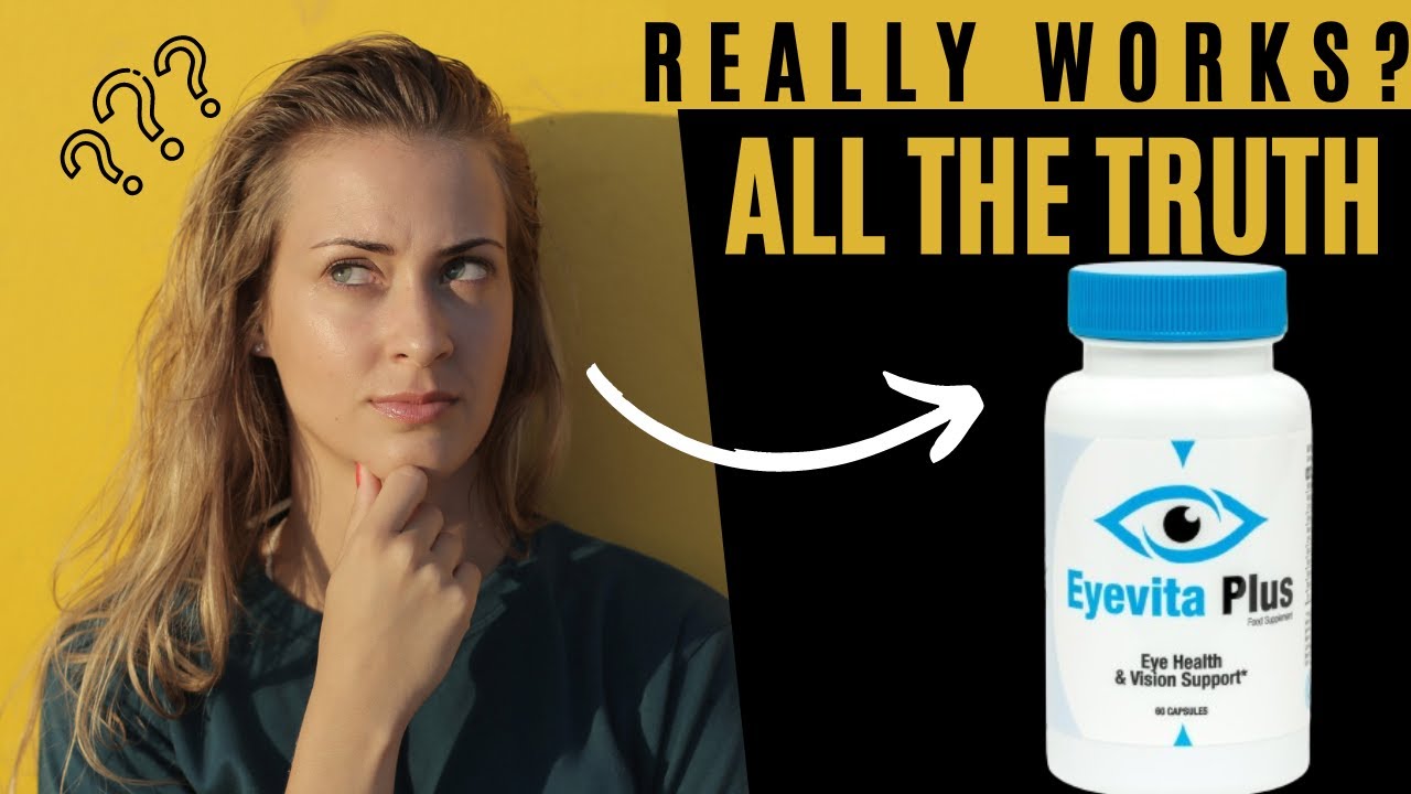 EYEVITA PLUS ⚠️⛔WARNING⛔⚠️ EYEVITA PLUS WORKS, HONEST EYEVITA PLUS ...