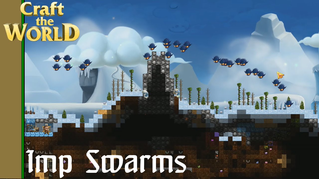 Craft the World - Imp Swarms - Episode 31 - YouTube