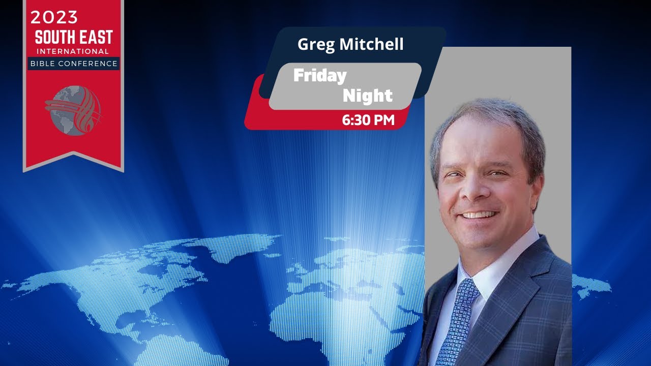 Friday Night Conference - Ps. Greg Mitchell - 3/24/2023 - YouTube