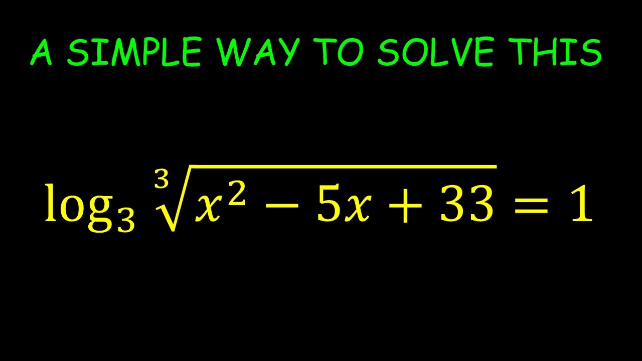 Solving an Interesting Logarithmic Equation #indices #logarithm - YouTube