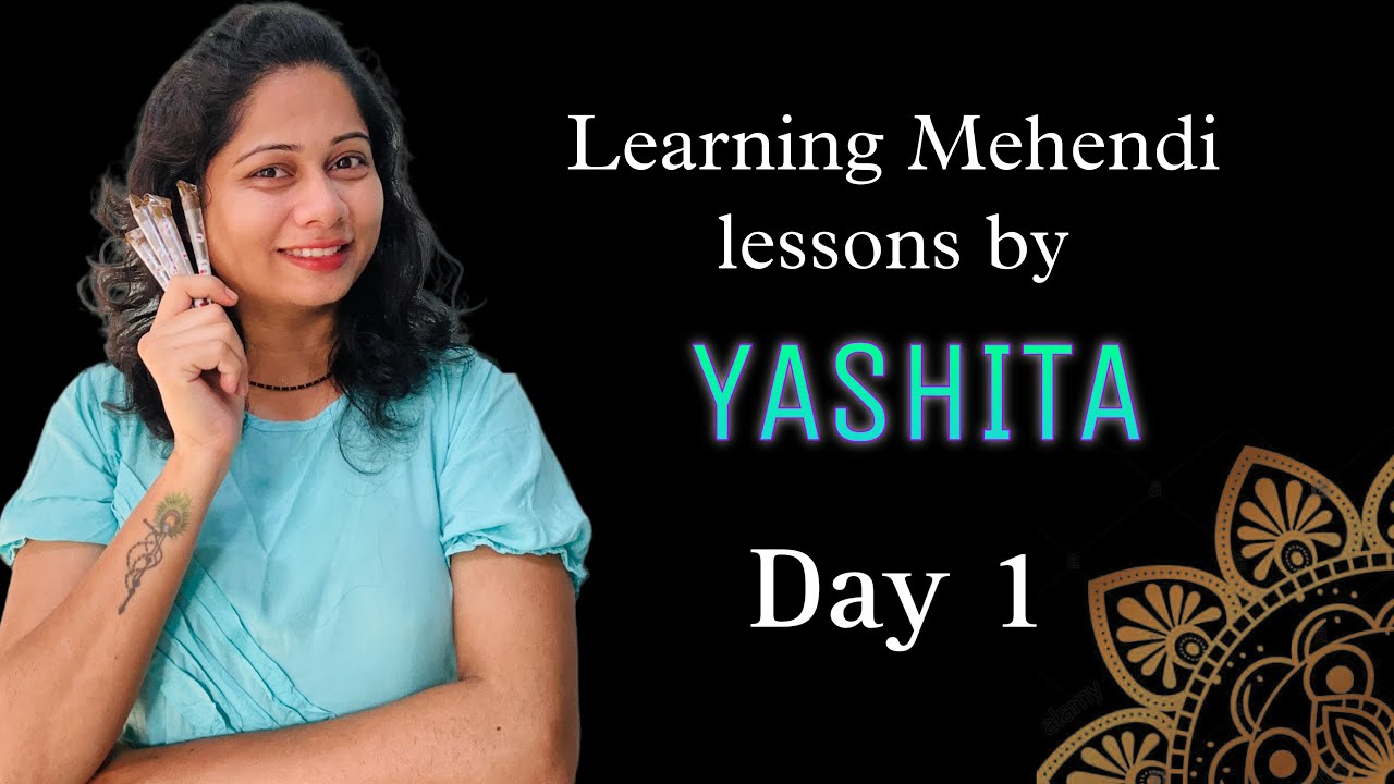 Mehendi Class for beginners : Basic course Topic 1:- Knowledge and ...