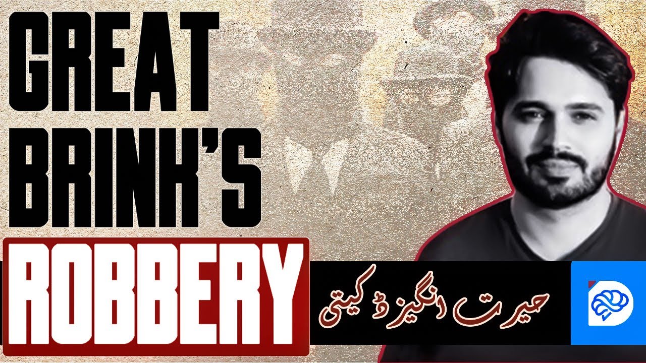 The Great Brink’s Robbery: How America’s Biggest Heist Unfolded ...