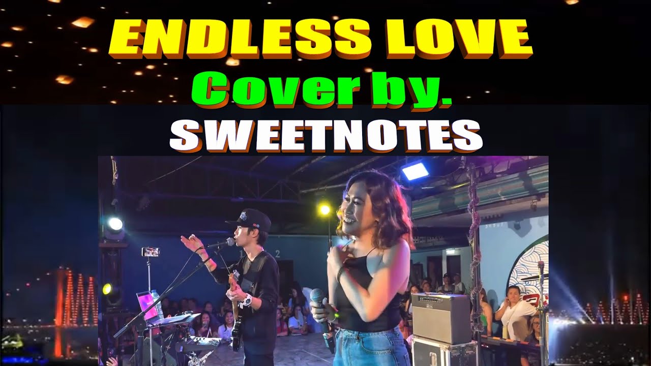 Endless Love LIVE Cover by SWEETNOTES #lovelyeyesnewvideo # ...