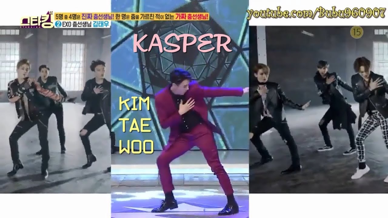 [Vietsub] Kasper Kim Tae Woo (EXO's Choreographer & Dance Instructor ...
