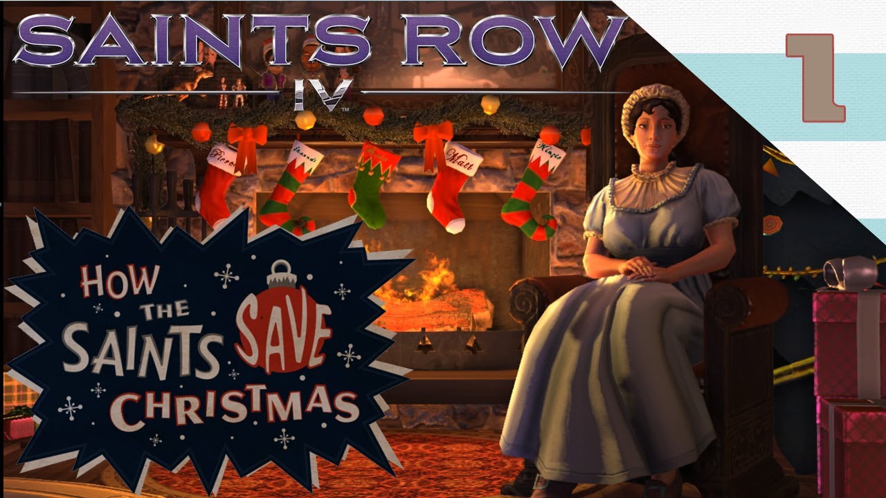 Santa Clawz - How The Saints Saved Christmas- Saints Row 4 DLC - Part 1 ...