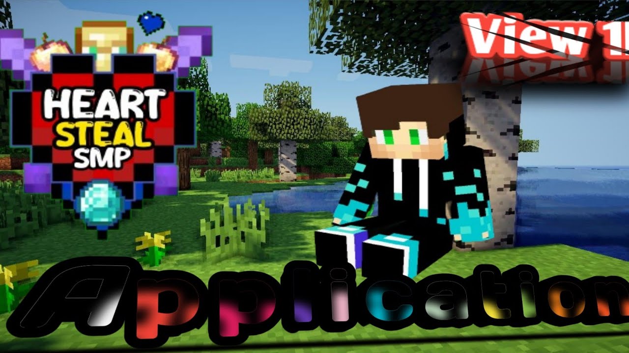 Application video For 'Heart Steal SMP'|.@Karan Gamerz1@Feyorian.# ...