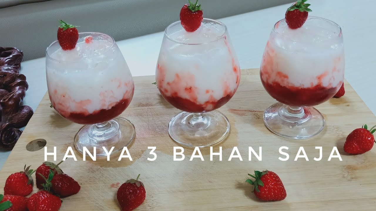 ES SUSU STRAWBERRY CUMAN 3 BAHAN TAPI SEGER BGT - YouTube