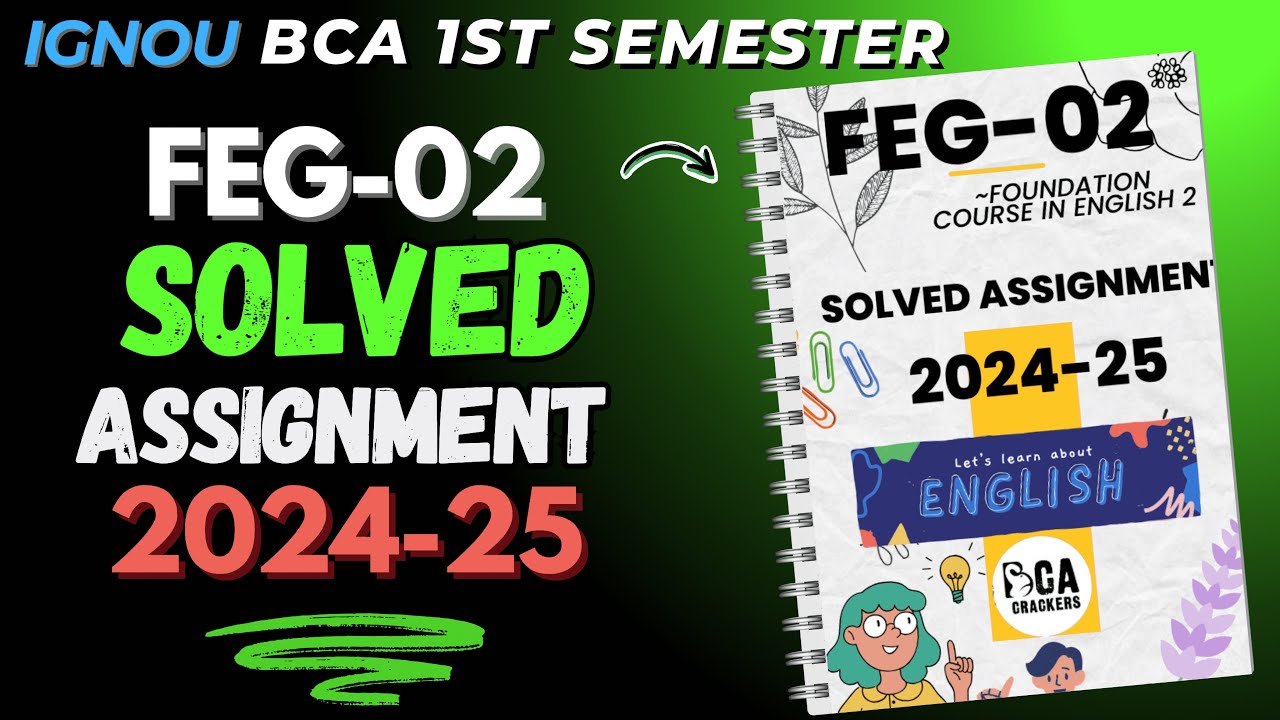 FEG-02 Solved Assignment January 2025 || IGNOU BCA 1st Semester Solved ...