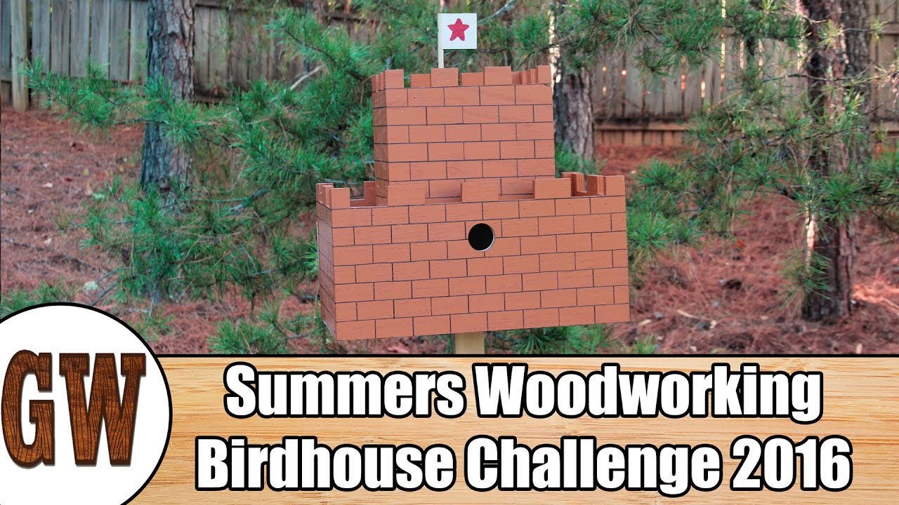 Summers Woodworking Birdhouse Challenge 2016 - YouTube