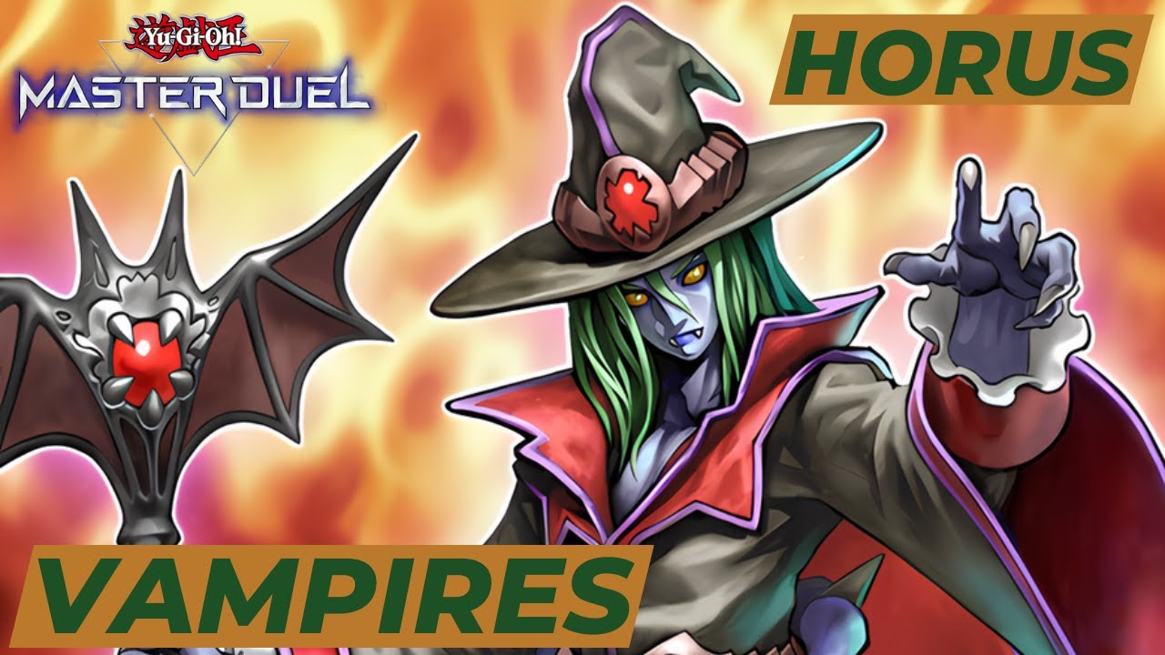 🦇Vampires🦇 Horus (Season 30 - Ranking) [Yu Gi Oh! Master Duel] #yugioh #masterduel - YouTube