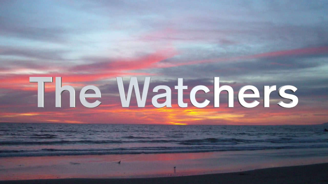 The Watchers - a poem - YouTube