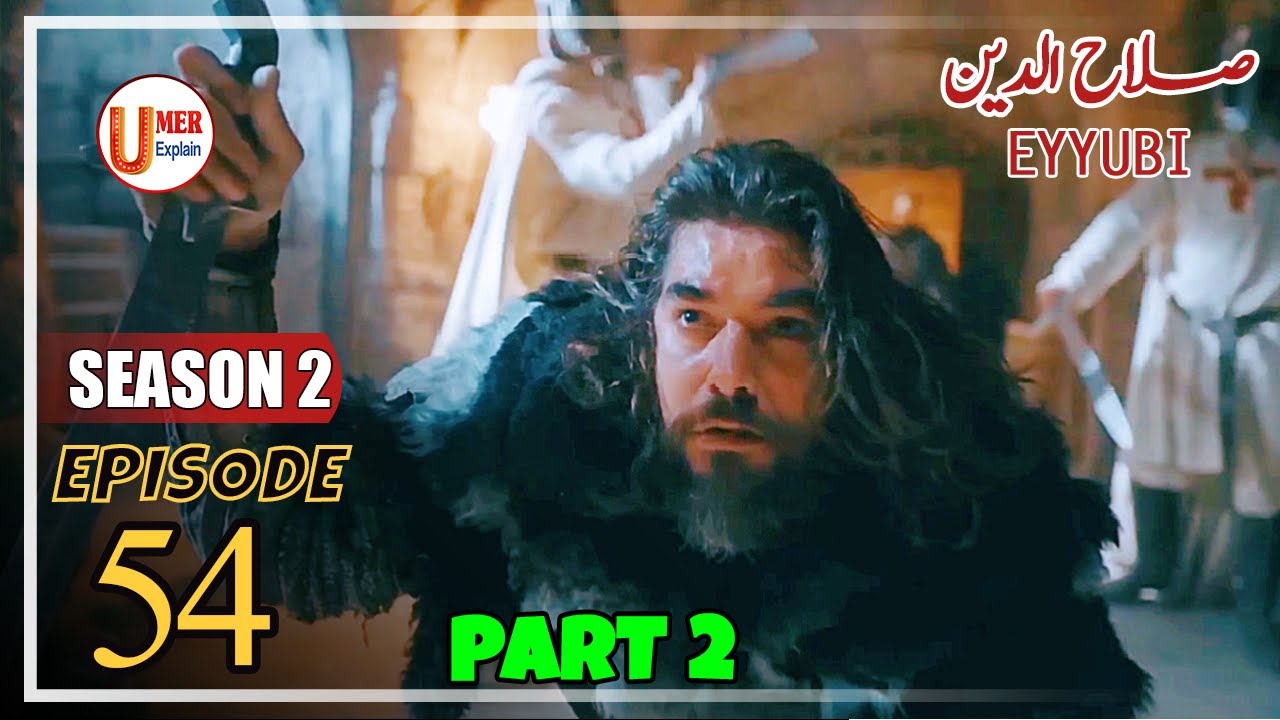 Sultan Salahuddin Ayyubi - Season 2 Episode 104 Urdu | Last Part - Umer Explain - YouTube