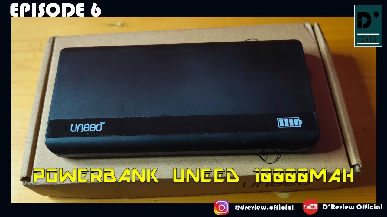 Episode 6 - Unboxing Powerbank UNEED 10000MAH - YouTube