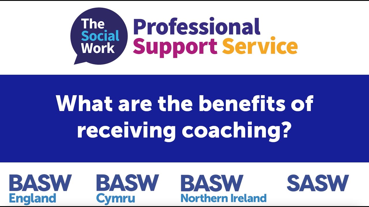 What are the benefits of receiving coaching? | Social Work Professional ...