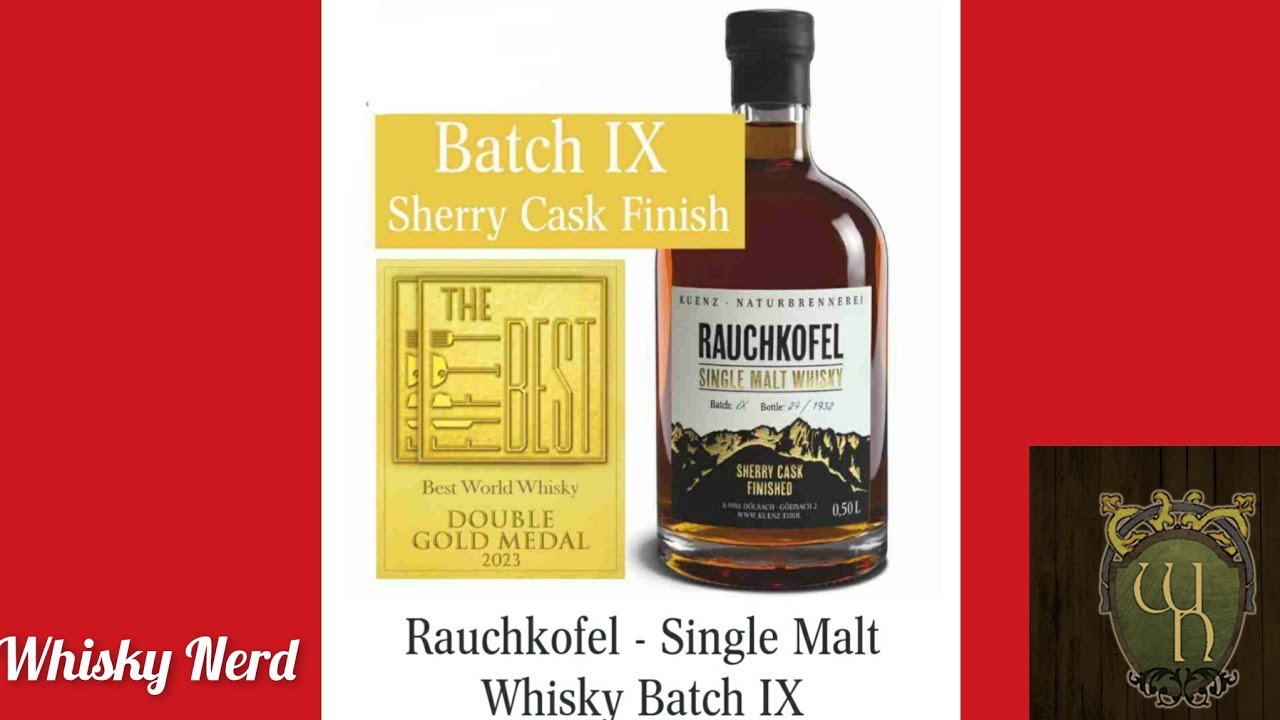 Rauchkofel Single Malt Whisky Sherry Cask Finish Batch 9 - YouTube