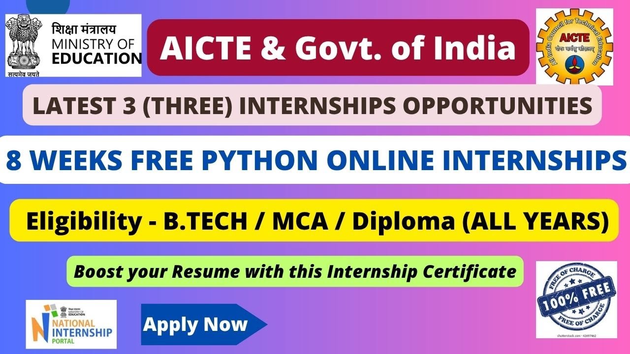Latest 3 AICTE & Govt of India - Python Internships 2025 | With ...