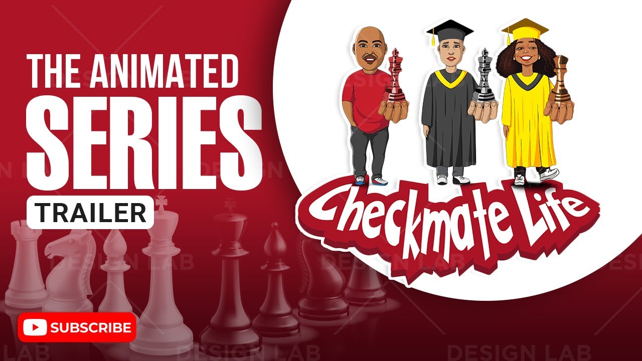 Checkmate Life the Animated Series Trailer by J. Prince - YouTube