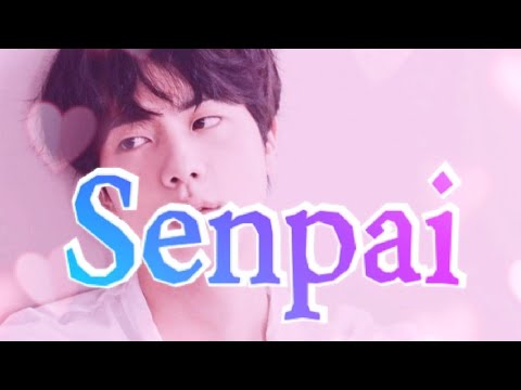 Jin FMV senpai 💜