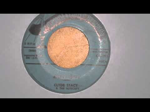 Clyde Stacy & The Nitecaps - Hoy Hoy - YouTube