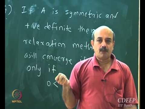 Mod-01 Lec-31 Iterative Methods for Solving Linear Algebraic Equations: Convergence Analysis ...