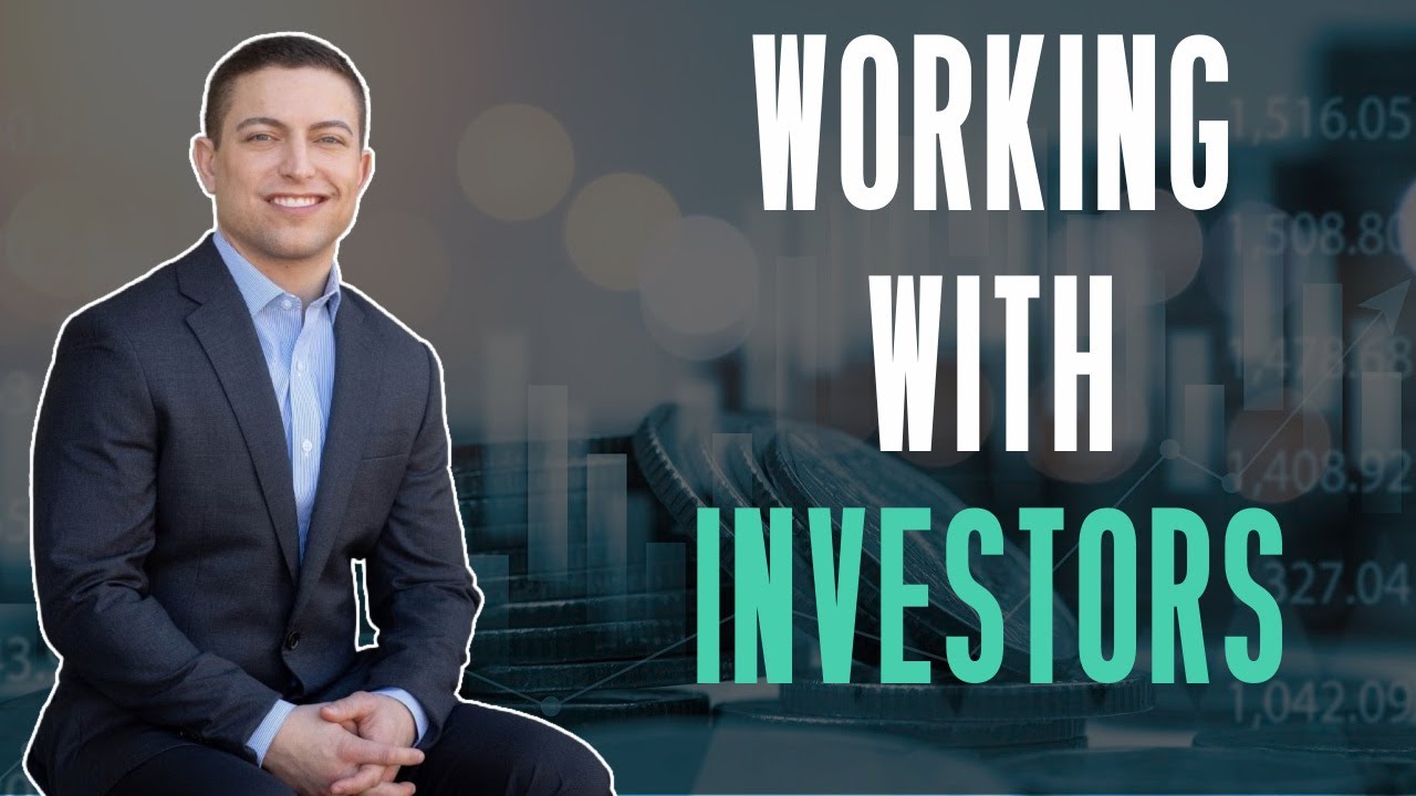 How To Work With Investors As A Real Estate Agent - YouTube