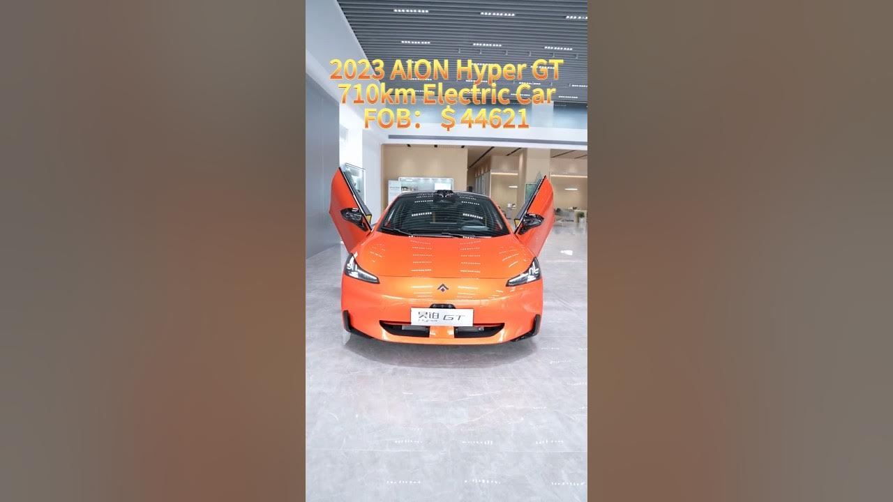 2023 AION Hyper GT 710km Electric Car #aion #car - YouTube