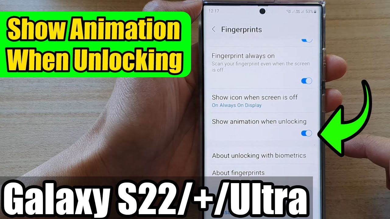 Galaxy S22/S22+/Ultra: How to Enable/Disable Show Animation When ...