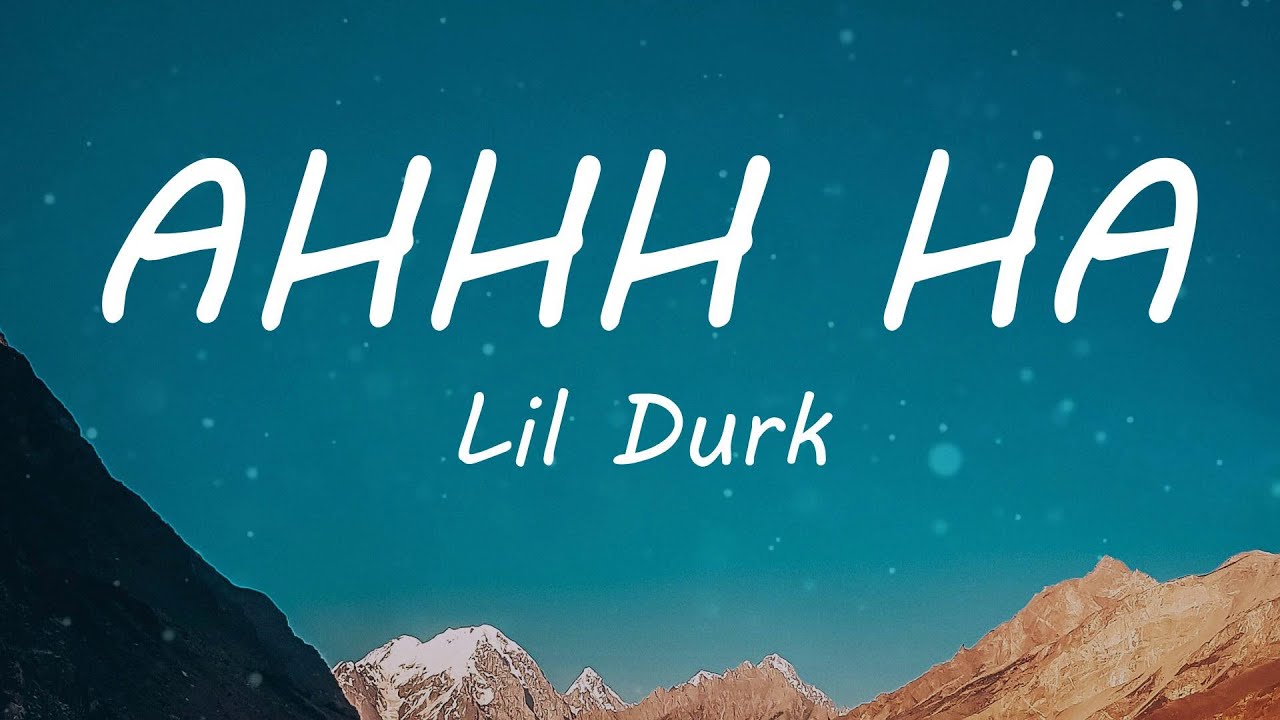 Lil Durk - AHHH HA (Lyric Video) - YouTube