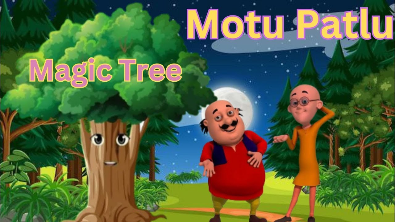 मोटू पतलू जादू का पेड़ | Motu Patlu Magic Tree | Motu Patlu New Episode ...