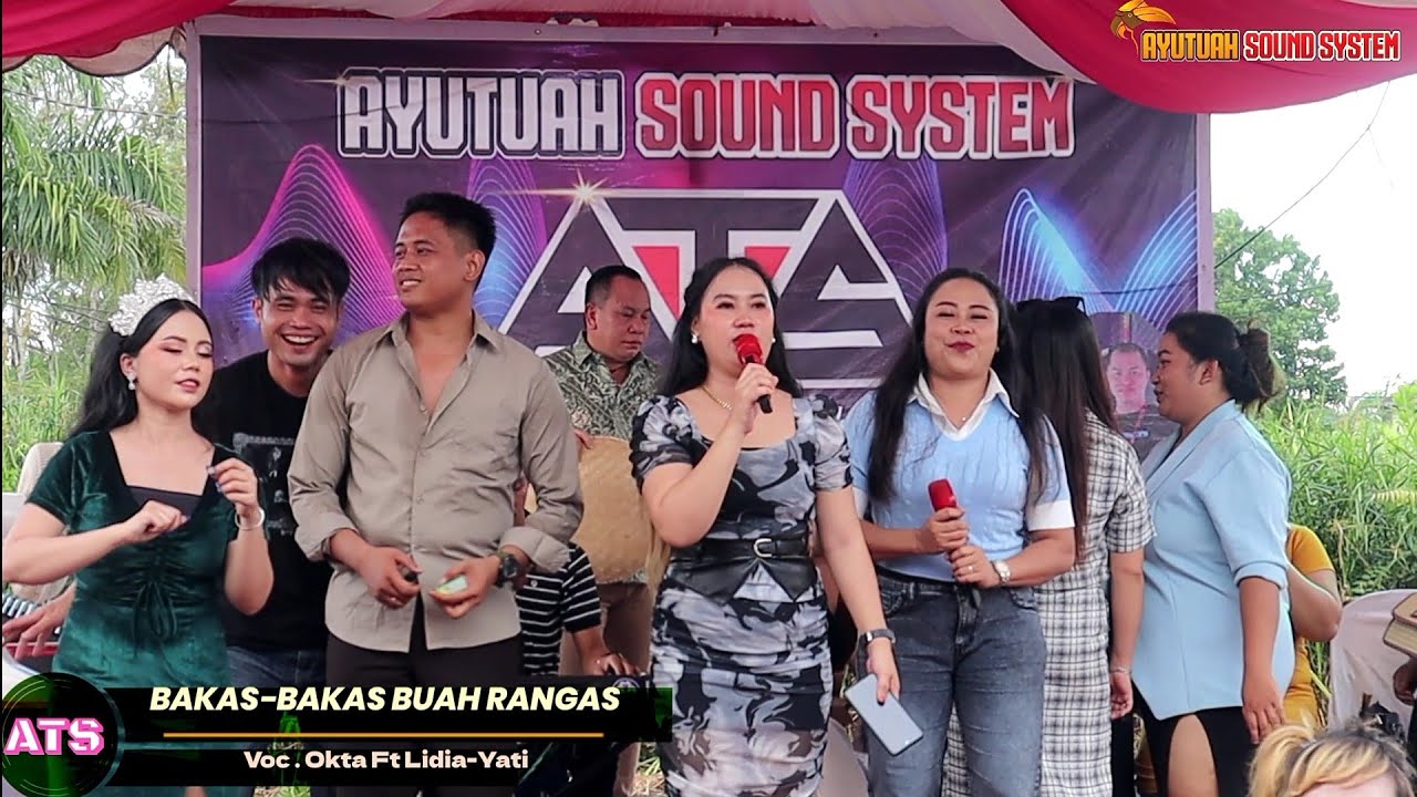BAKAS - BAKAS BUAH RANGAS = BY OKTA RIA FT YATI FT LIDIA= WEDDING AYU ...