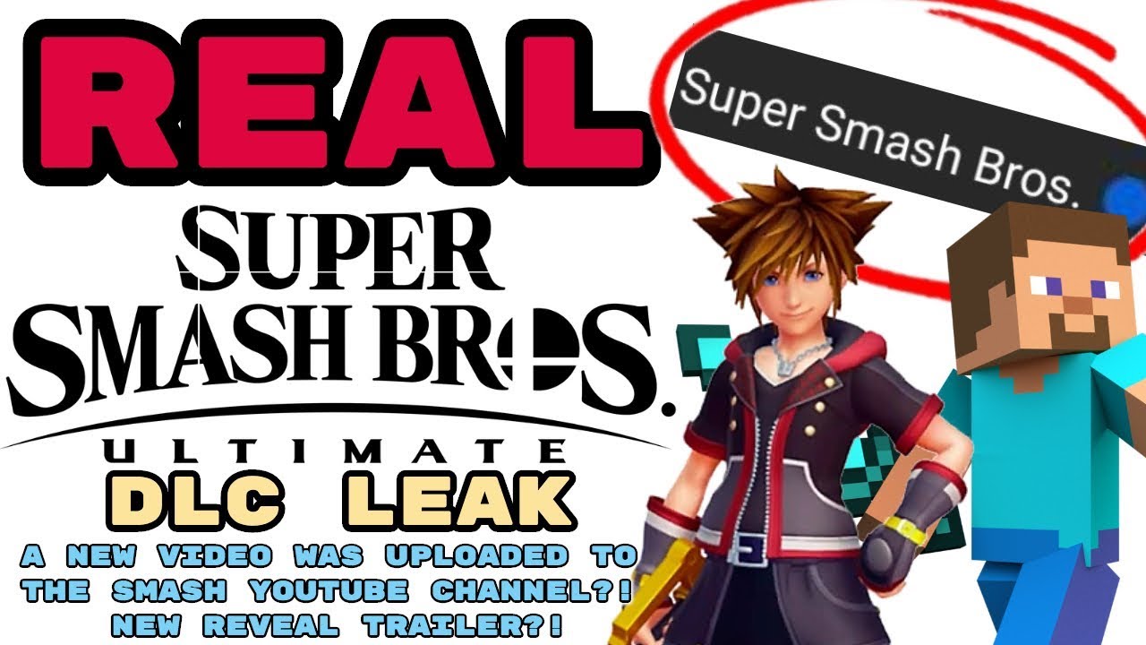 REAL Smash Ultimate DLC LEAK! NEW VIDEO UPLOADED TO THE SMASH YOUTUBE ...