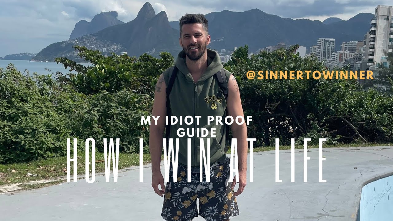 HOW I WIN AT LIFE - MY IDIOT PROOF GUIDE - YouTube
