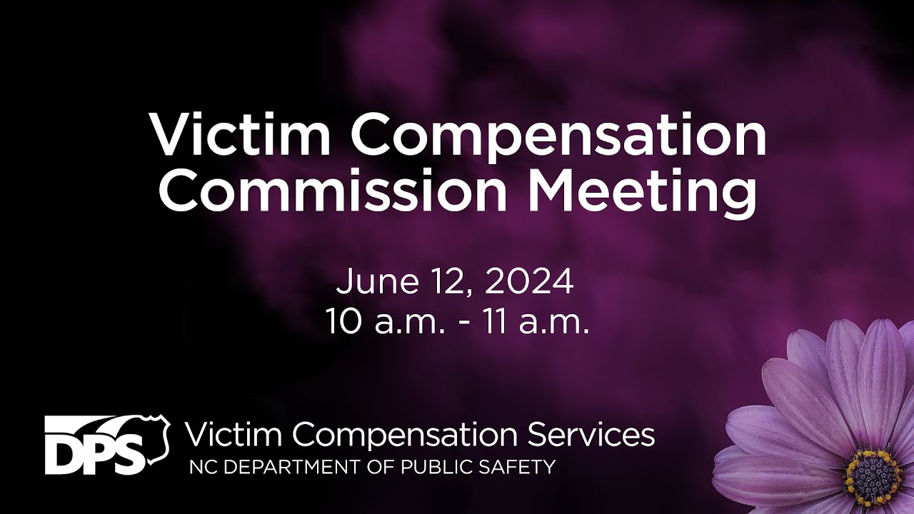 Victim Compensation Commission Meeting - YouTube