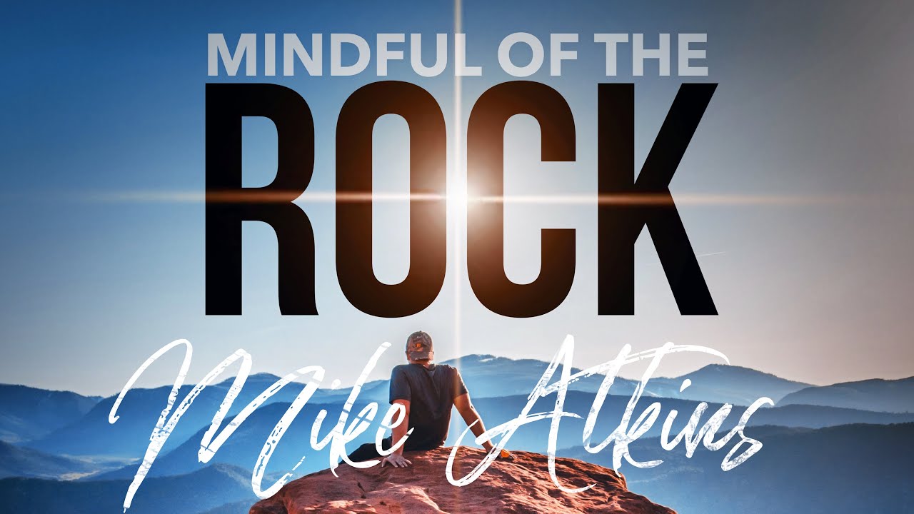 Mindful of the Rock (11/19/2023) - YouTube